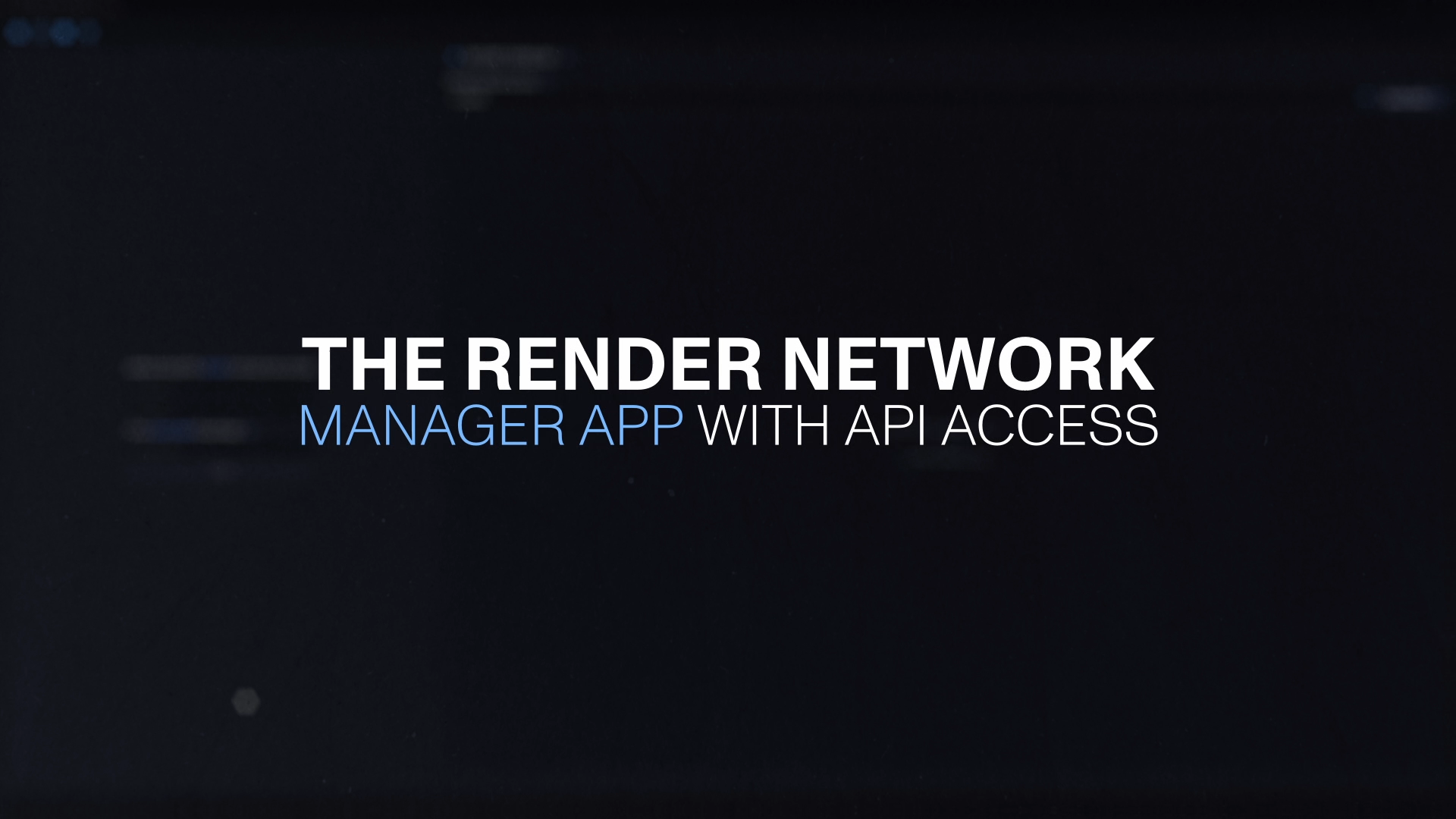 The Render Network Manager App